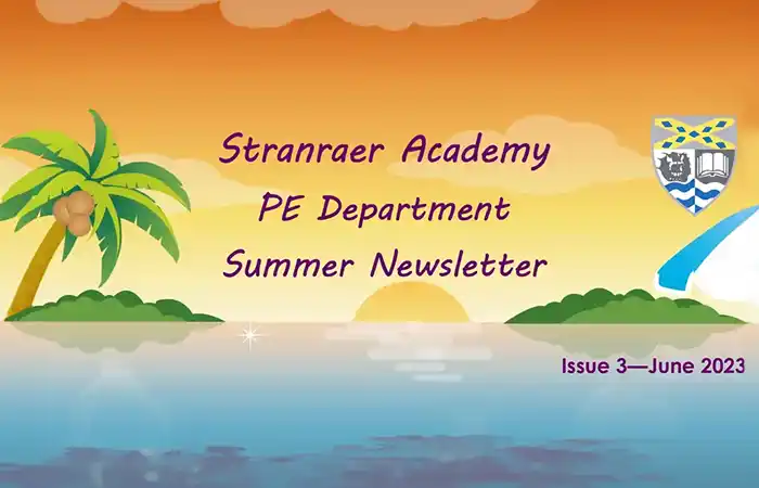 PE Department - Summer Newsletter 2023 - Stranraer Academy