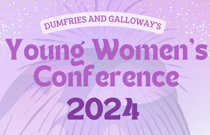 Young Women's Conference 2024 - Stranraer Academy